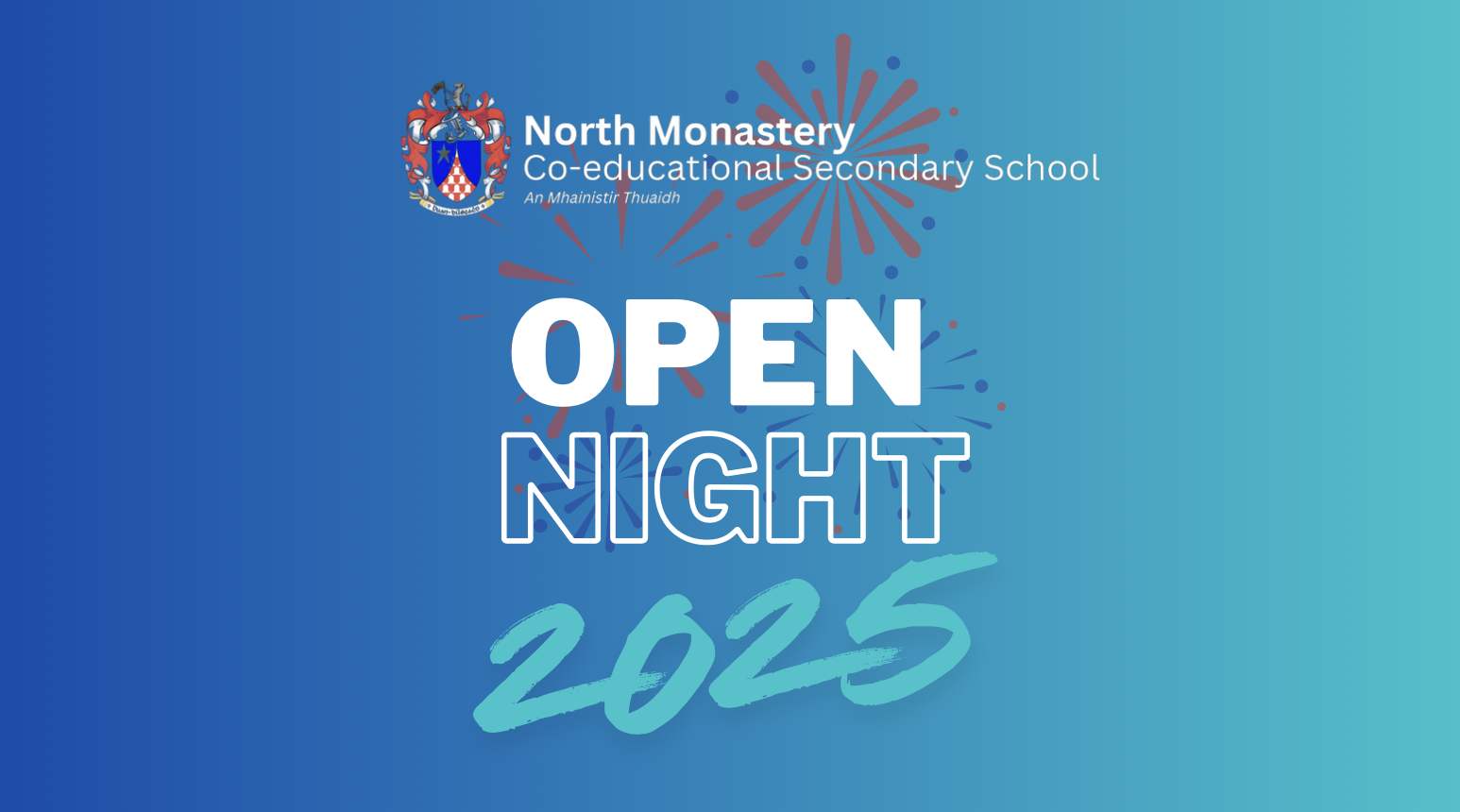 North Mon Open Night 2025 - North Monastery Co-educational Secondary School